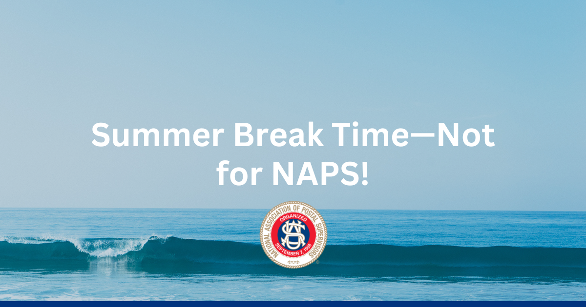 Summer Break Time—Not for NAPS!