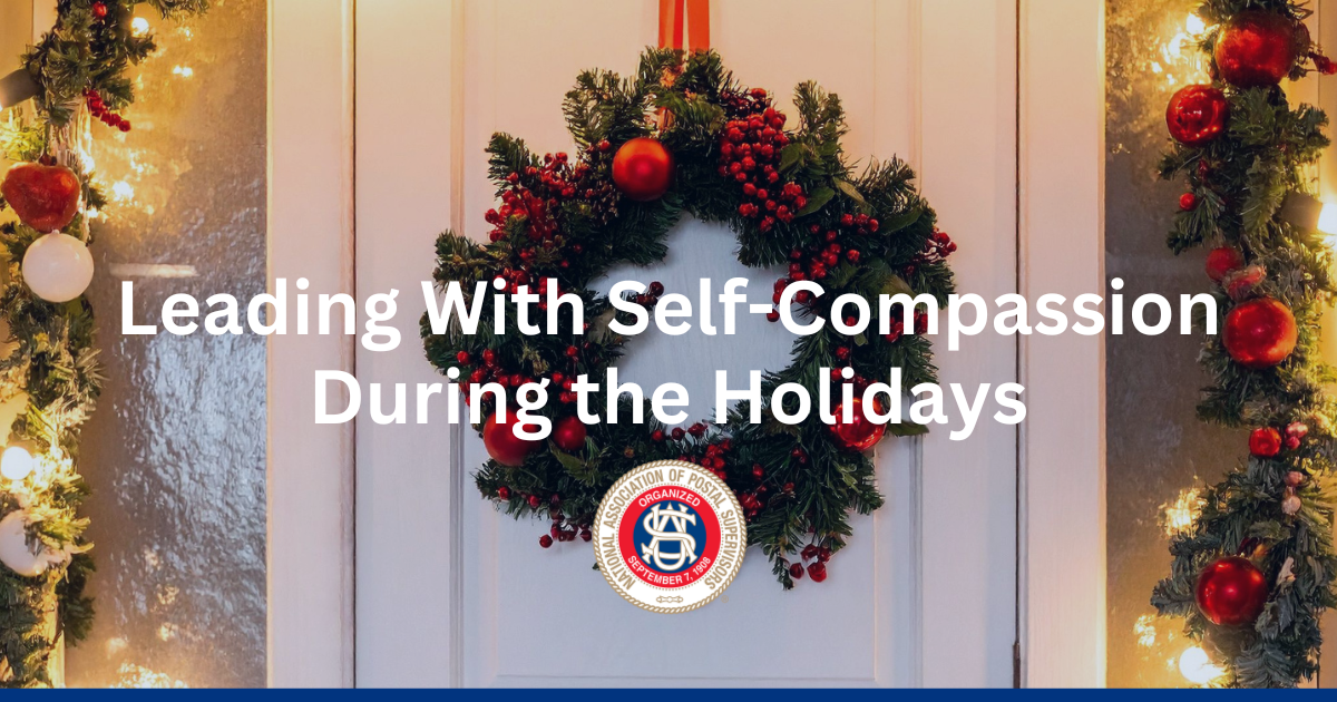 Leading With Self-Compassion During the Holidays
