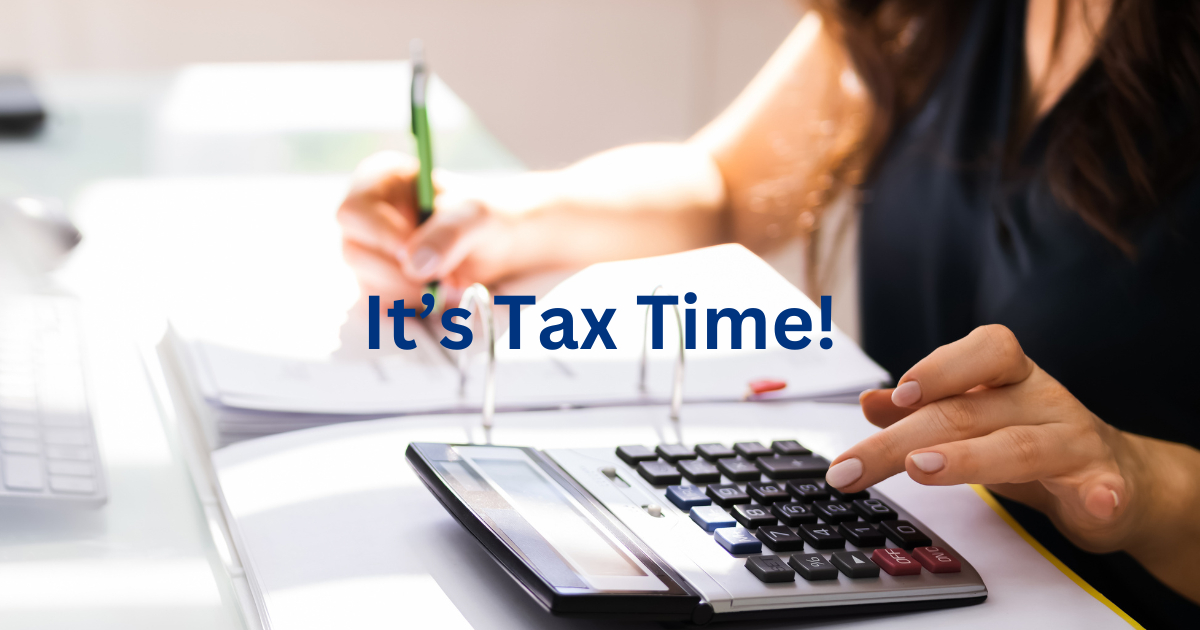 It’s Tax Time!