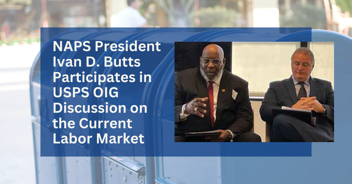 President Ivan D. Butts Participates in USPS OIG Discussion on the ...